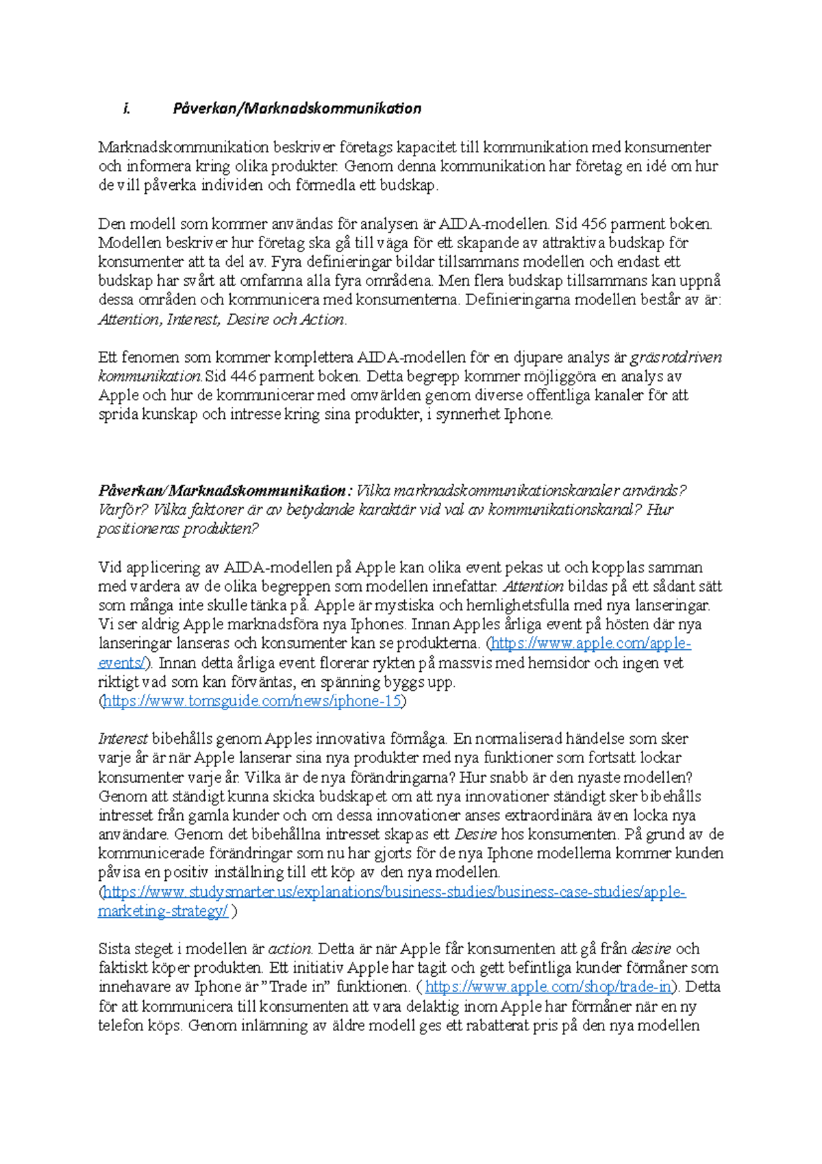 Gruppuppgift 1 - Inledning av gruppavgift marknadsföring 1 - i. Påverkan/Marknadskommunikation ...