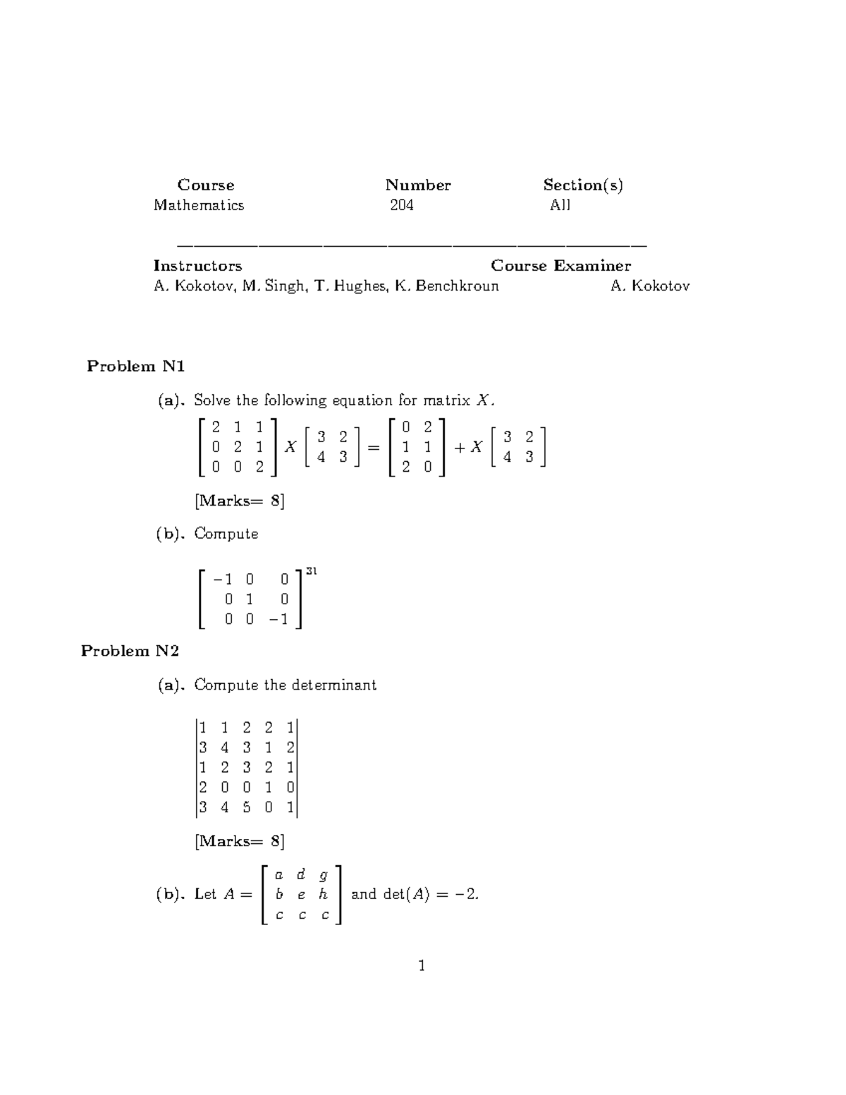 Math 204 Final (Dec) - Course Number Section(s) Mathematics 204 All