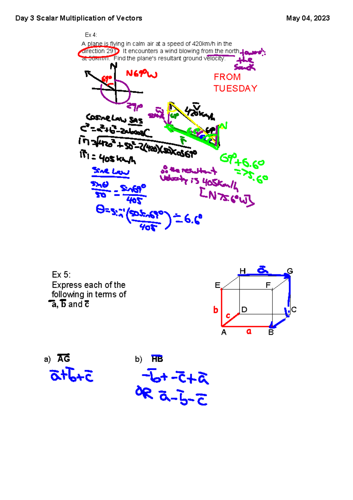 Day 3 completed Scalar Multiplication of Vectors - A plane is flying in calm air at a speed of ...