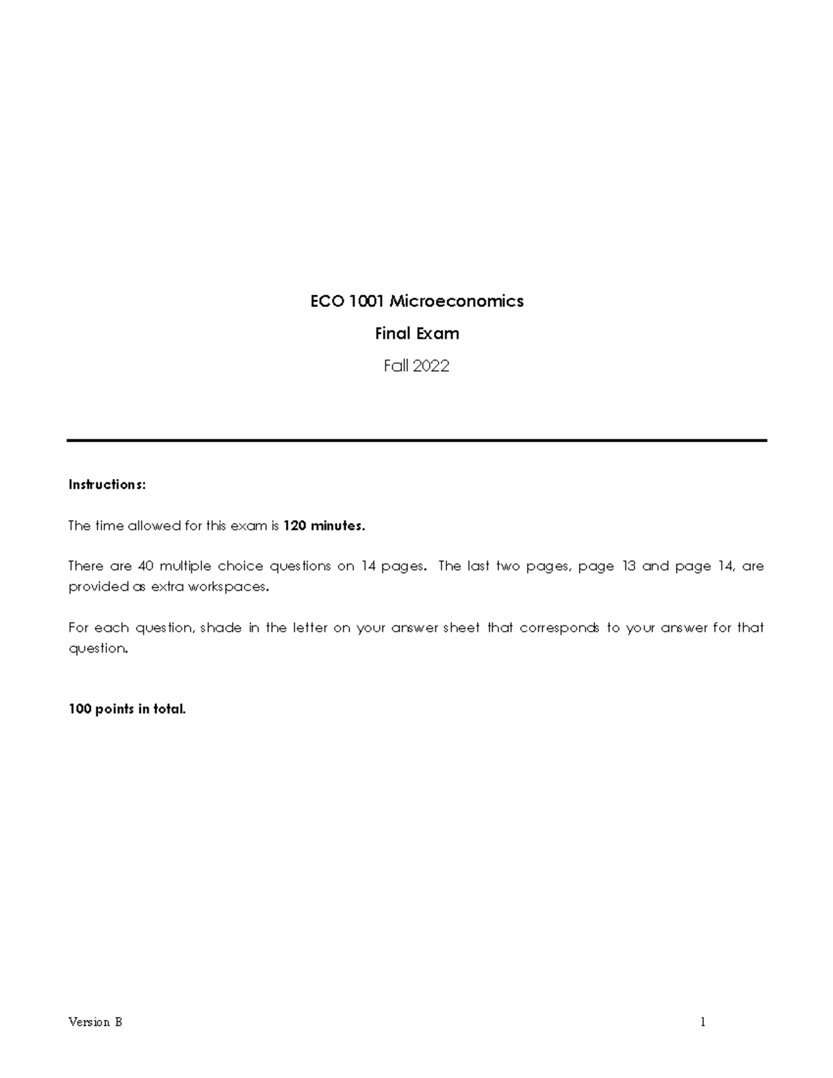 Fall 2022 eco 1001 version B (with answers) - ECO 1001 Microeconomics ...