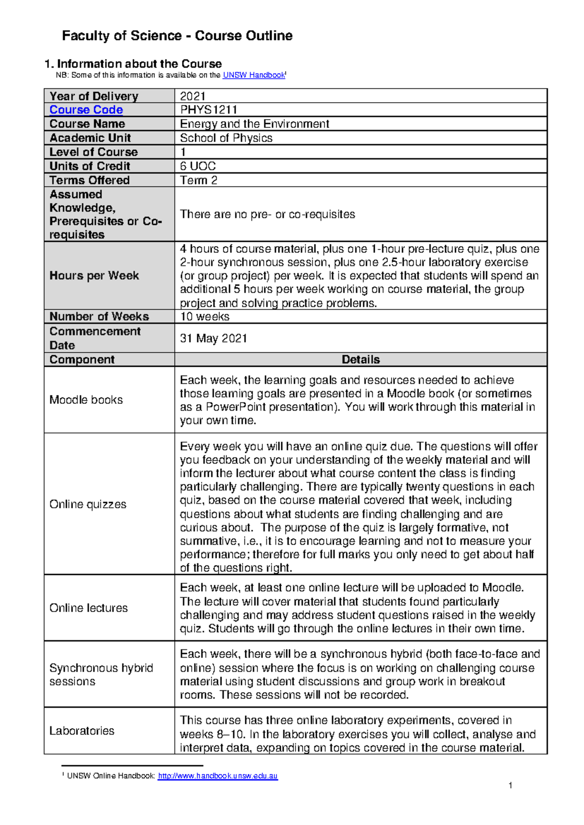 2021 11 PHYS1211 Course Outline - Faculty of Science - Course Outline Information about the ...