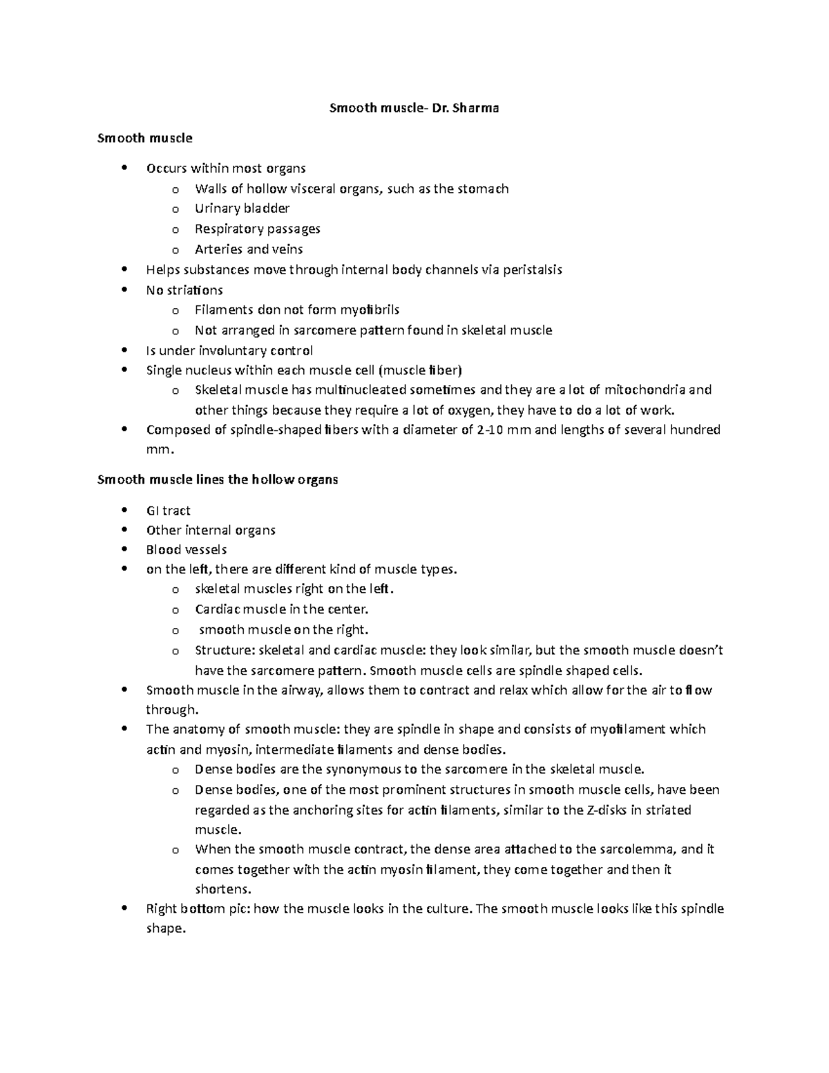 Smooth muscle - Sharma Smooth muscle Occurs within most organs o Walls ...