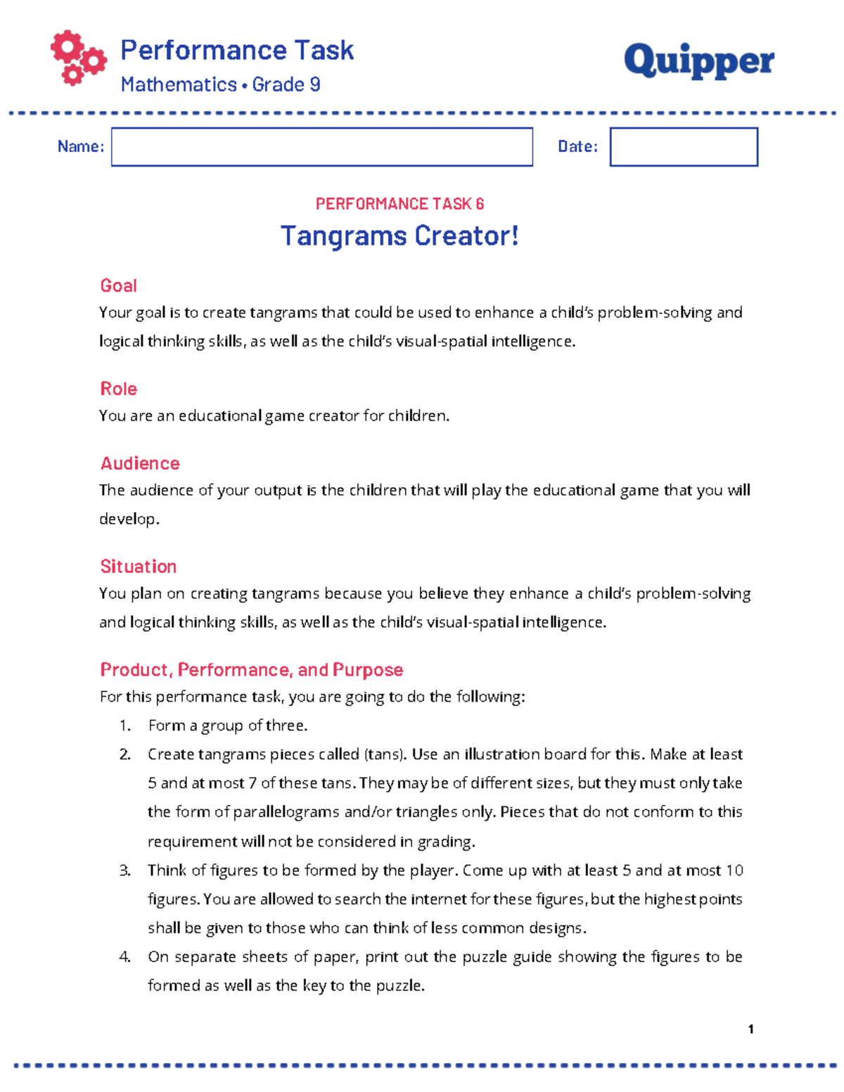 4.Tangrams Creator - Performance Task - Performance Task Mathematics • Grade 9 1 Name: Date ...