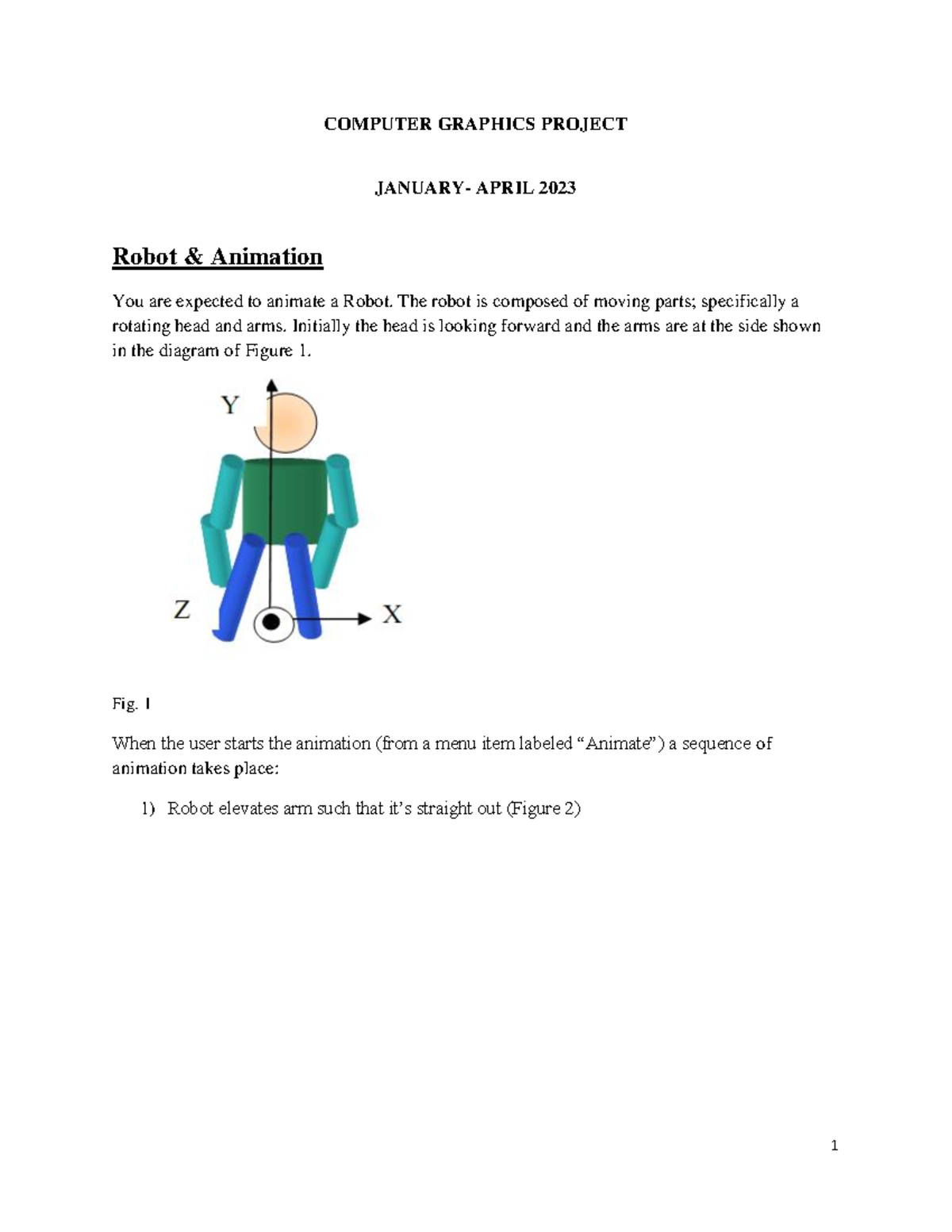 Computer Graphics PJ April 2023 - 1 COMPUTER GRAPHICS PROJECT JANUARY ...