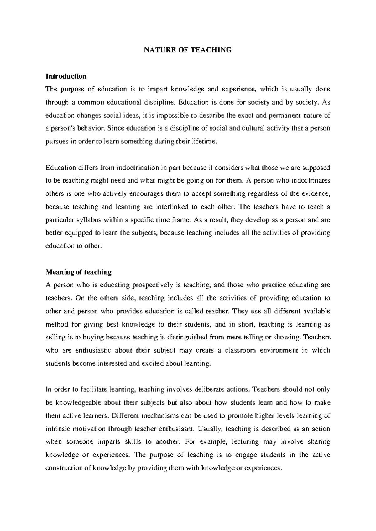 Nature-of-teaching - NATURE OF TEACHING Introduction The purpose of ...