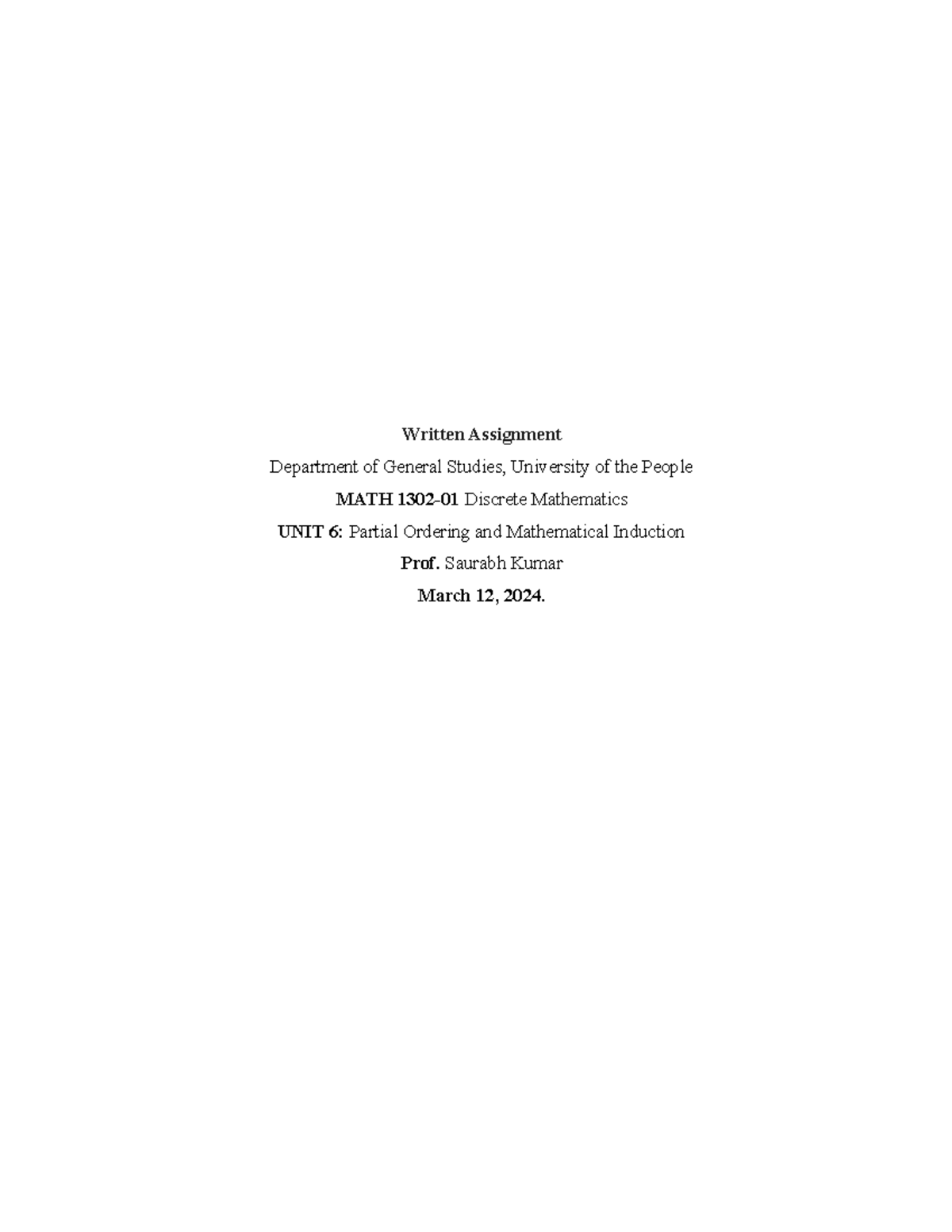 Math 1302 Written Assignment Unit 6 - Written Assignment Department of General Studies ...