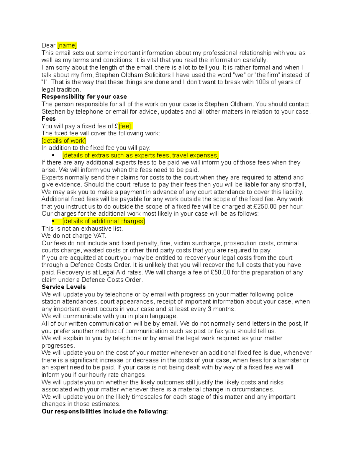 Client-care-letter - Client care letter - Dear [name] This email sets ...