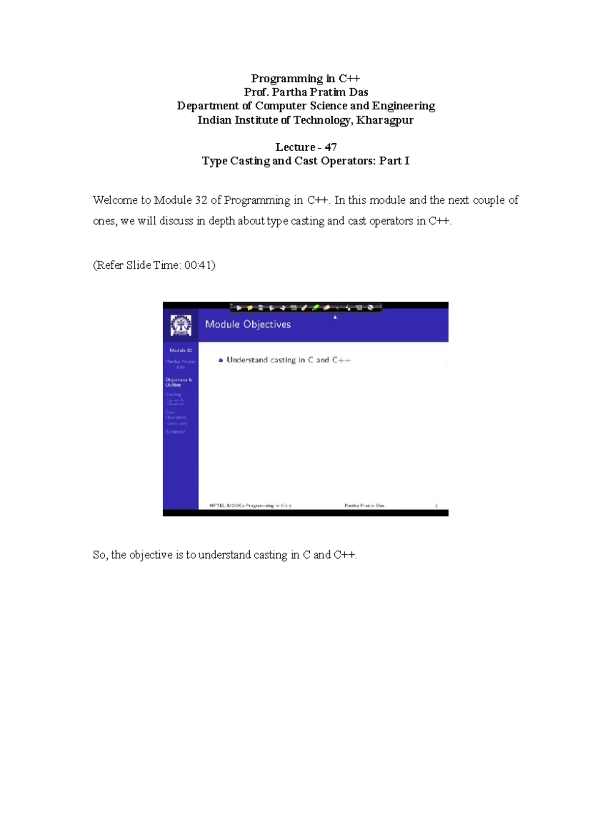 Lec 47 Module 32 Type casting and cast operators Part I (Lecture 47) - Programming in C++ Prof ...