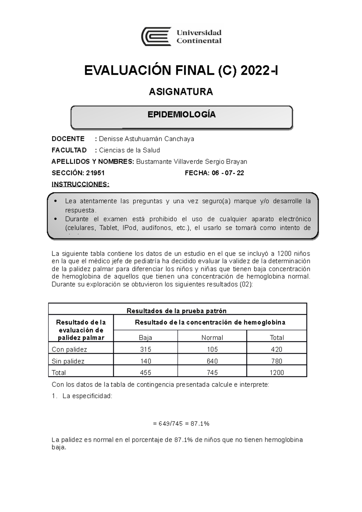 Evaluacion Final C Epidemiologia 2022 - I - EVALUACIÓN FINAL (C) 2022-I ASIGNATURA DOCENTE ...