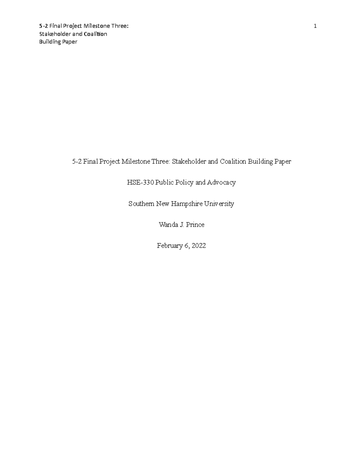 Week 5 Milestone Stakeholder and Coalition Paper WJP PPA - HSE330 ...