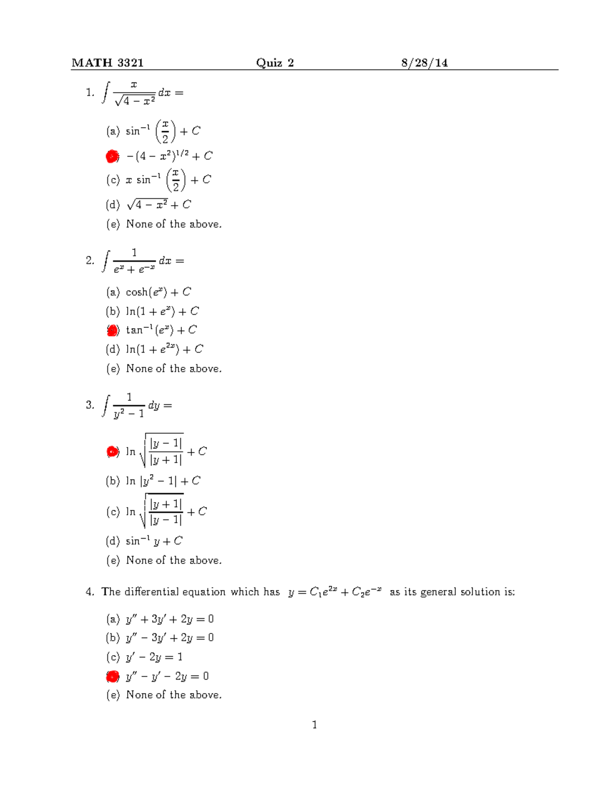 EMCF-2 - EMCF 2 - MATH 3321 1. Z Quiz 2 x dx 4 x2 x 2 (b) x2 C x (c) x sin 2 (d) 4 x2 C (a) (e ...