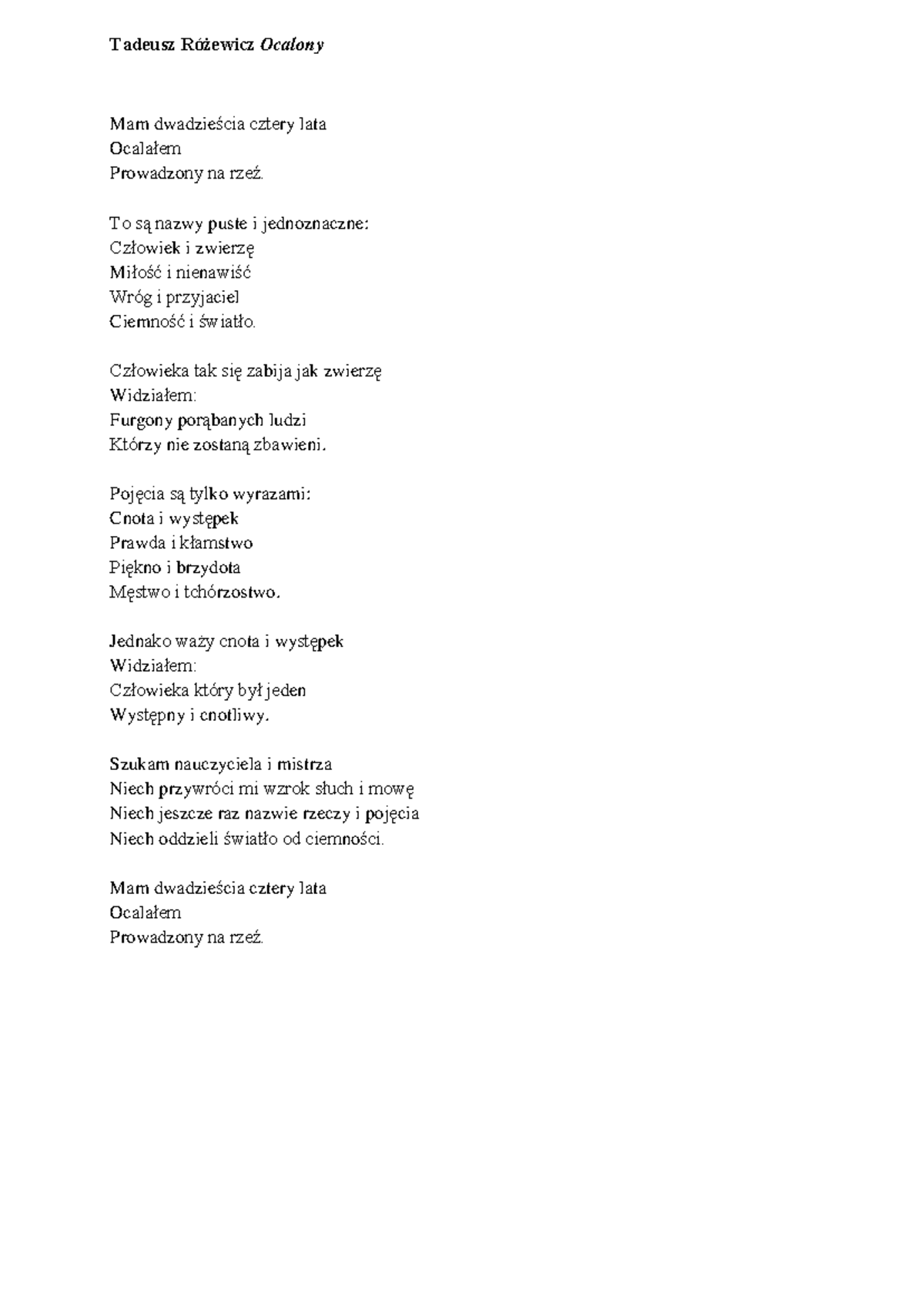 Tadeusz Różewicz Ocalony i Lament - Tadeusz Różewicz Ocalony Mam dwadzieścia cztery lata ...