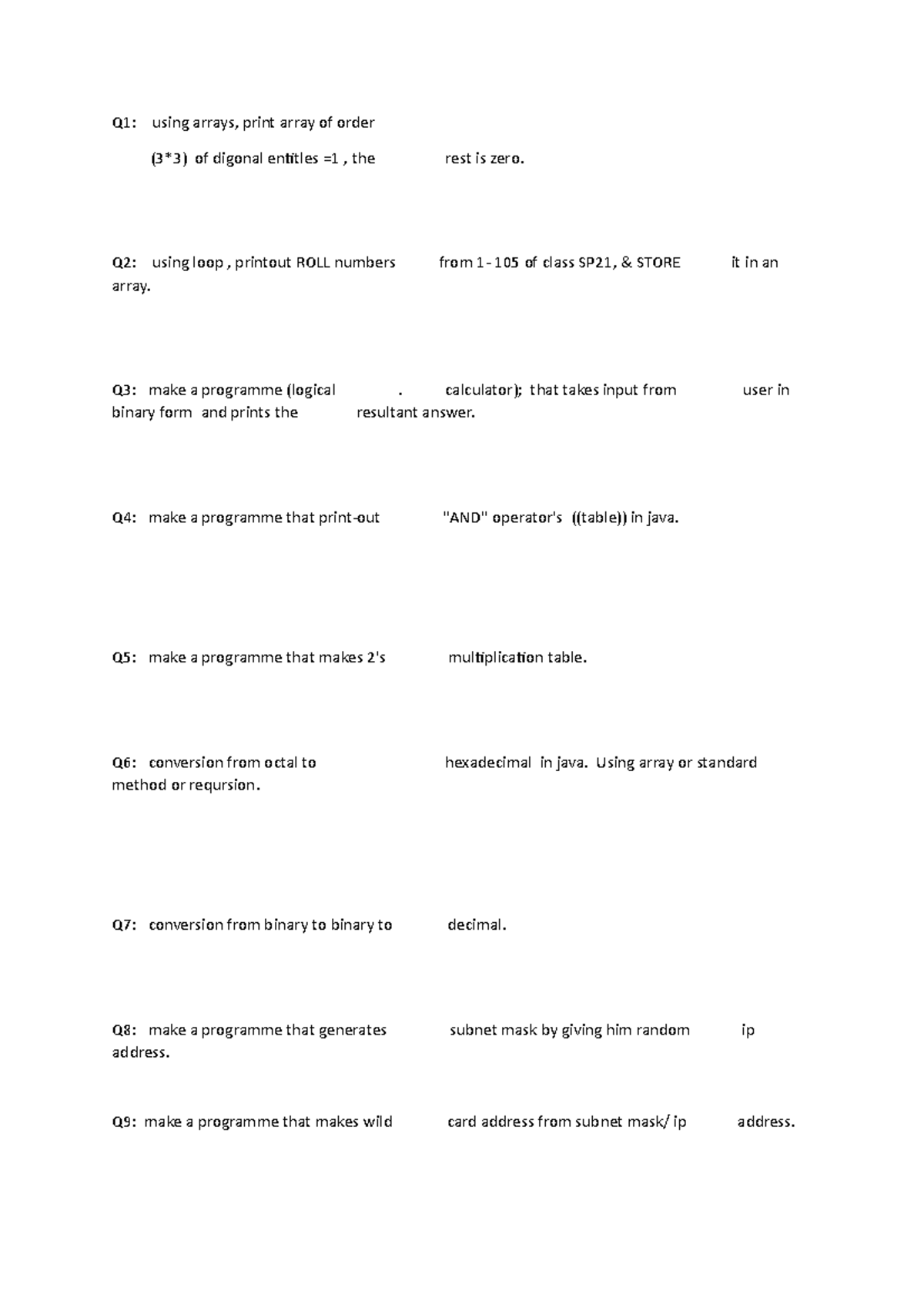 OOP questions - Q1: using arrays, print array of order (3*3) of digonal ...