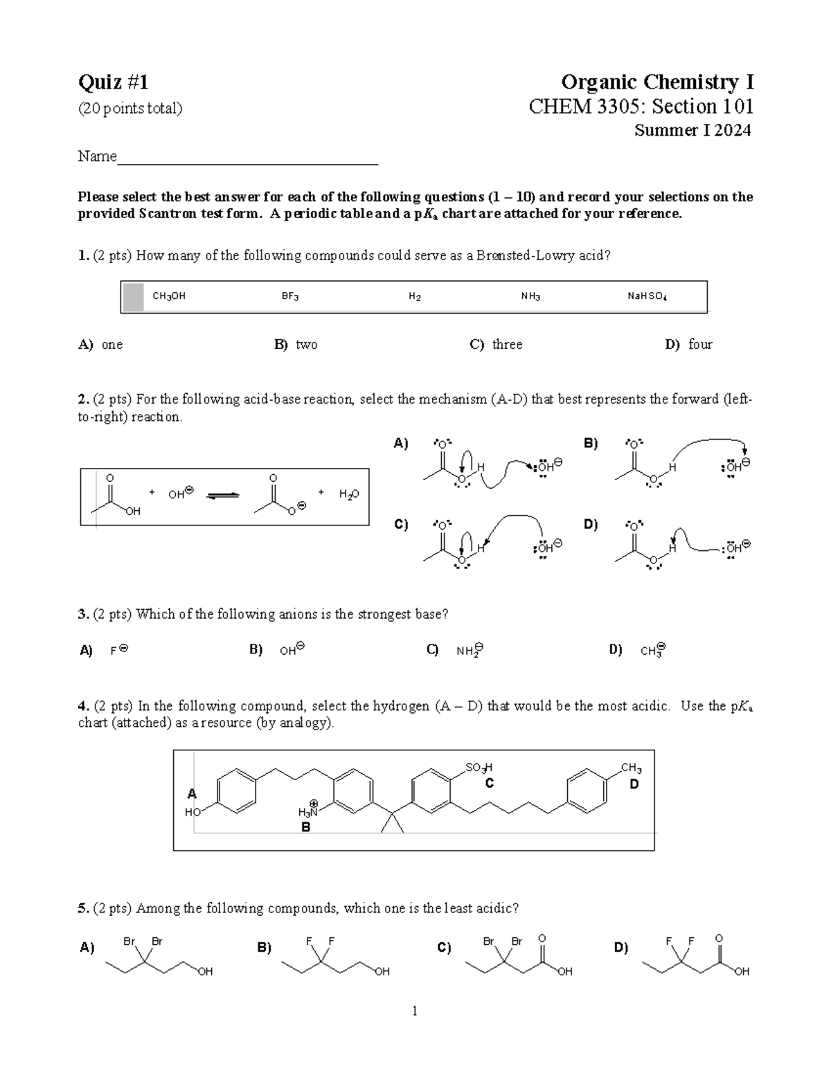 Quiz 1 - quiz one - 1 Quiz #1 Organic Chemistry I (20 points total ...