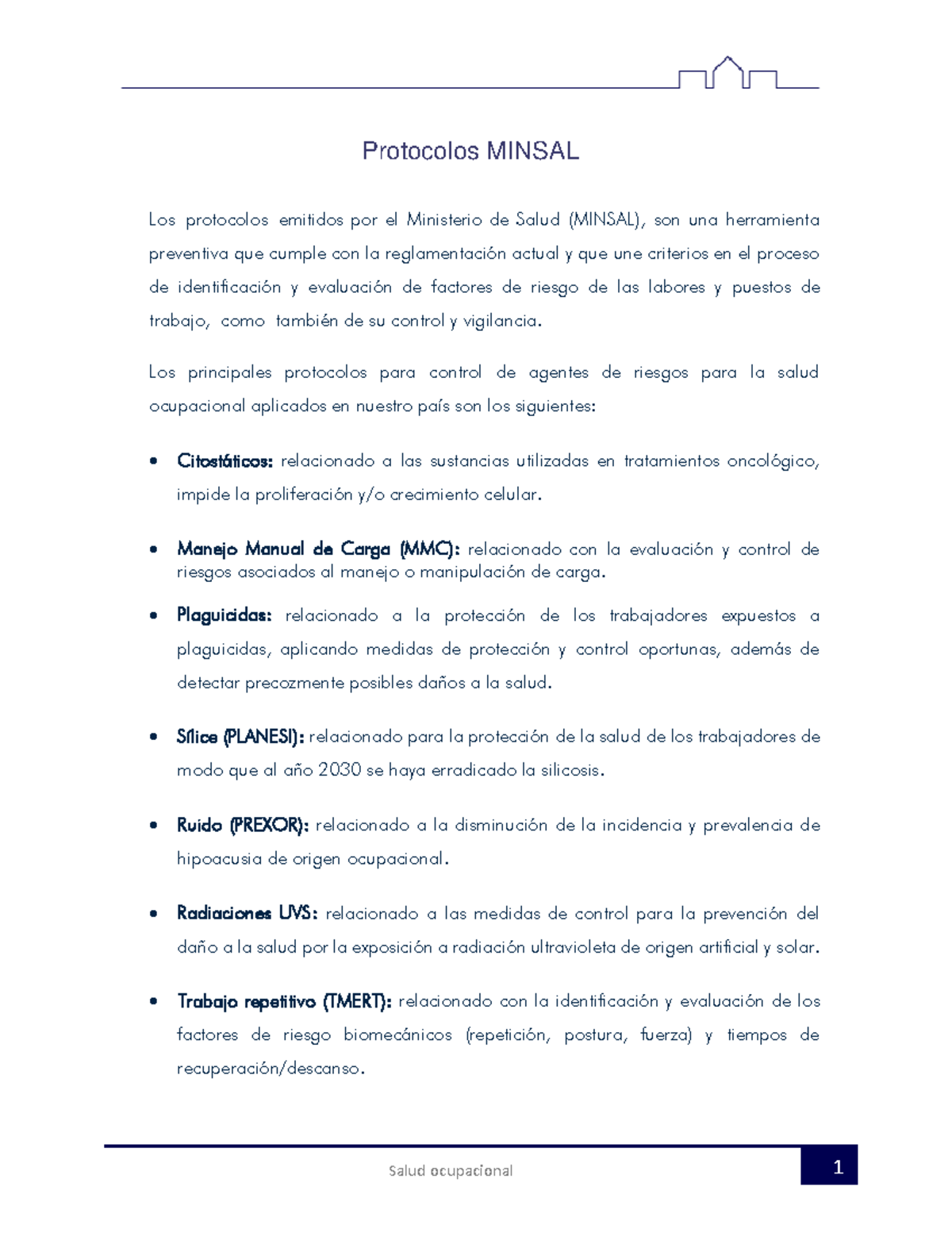 IRI104 Anexo protocolos Minsal ACHS - Salud ocupacional 1 Protocolos MINSAL Los protocolos ...