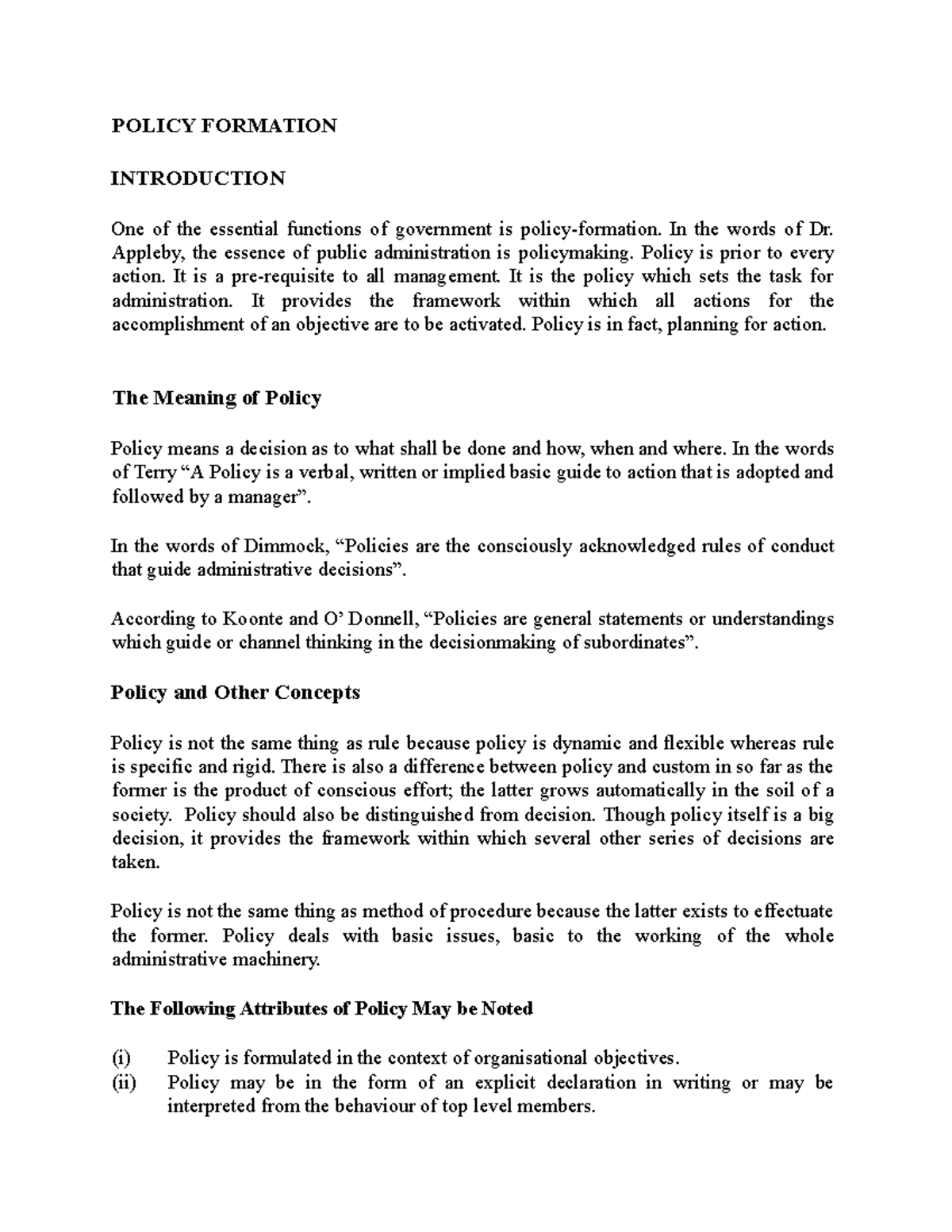 Policy- Formation - POLICY FORMATION INTRODUCTION One of the essential ...