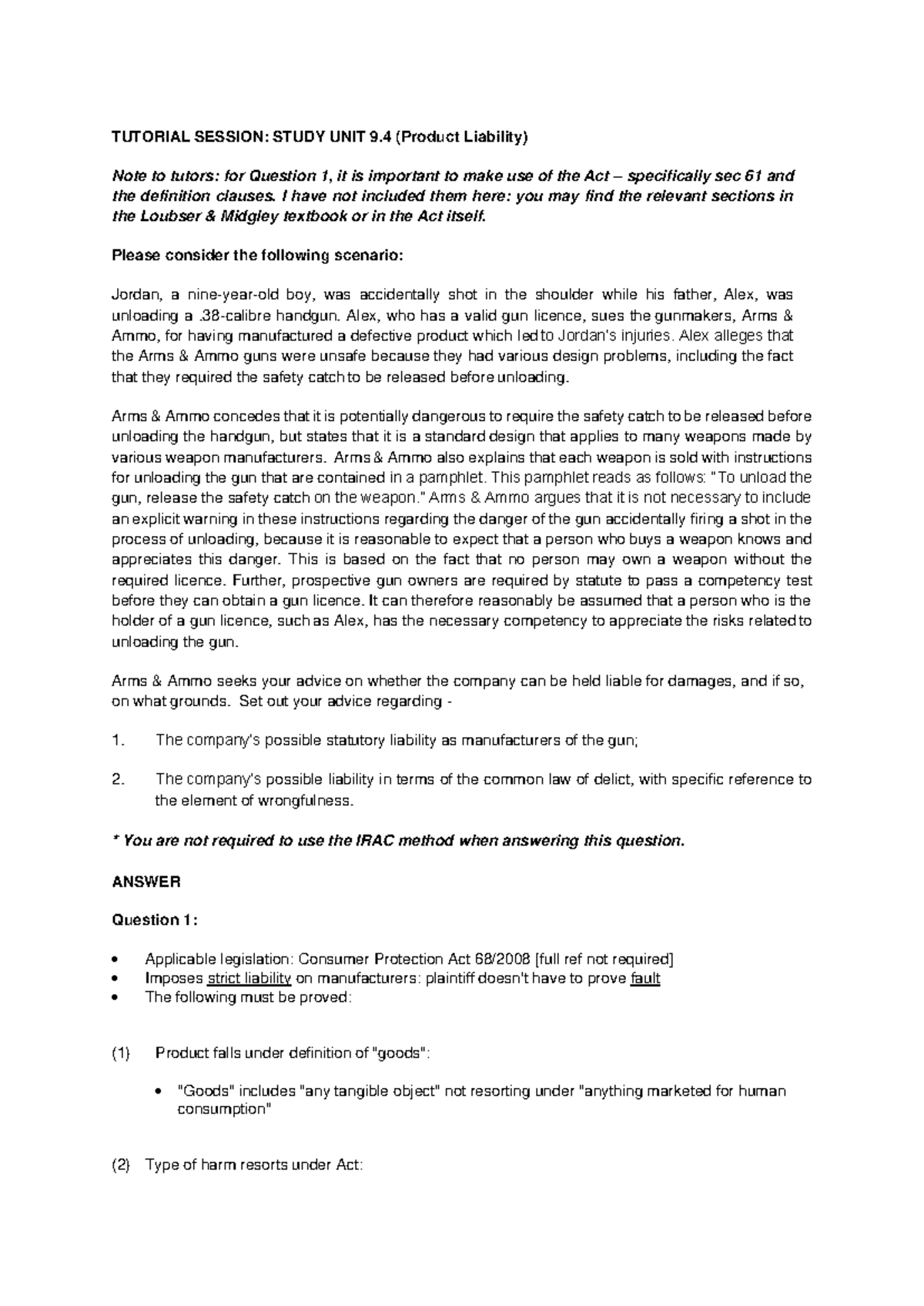 Tutorial - Study Unit 9 - TUTORIAL SESSION: STUDY UNIT 9 (Product Liability) Note to tutors: for ...