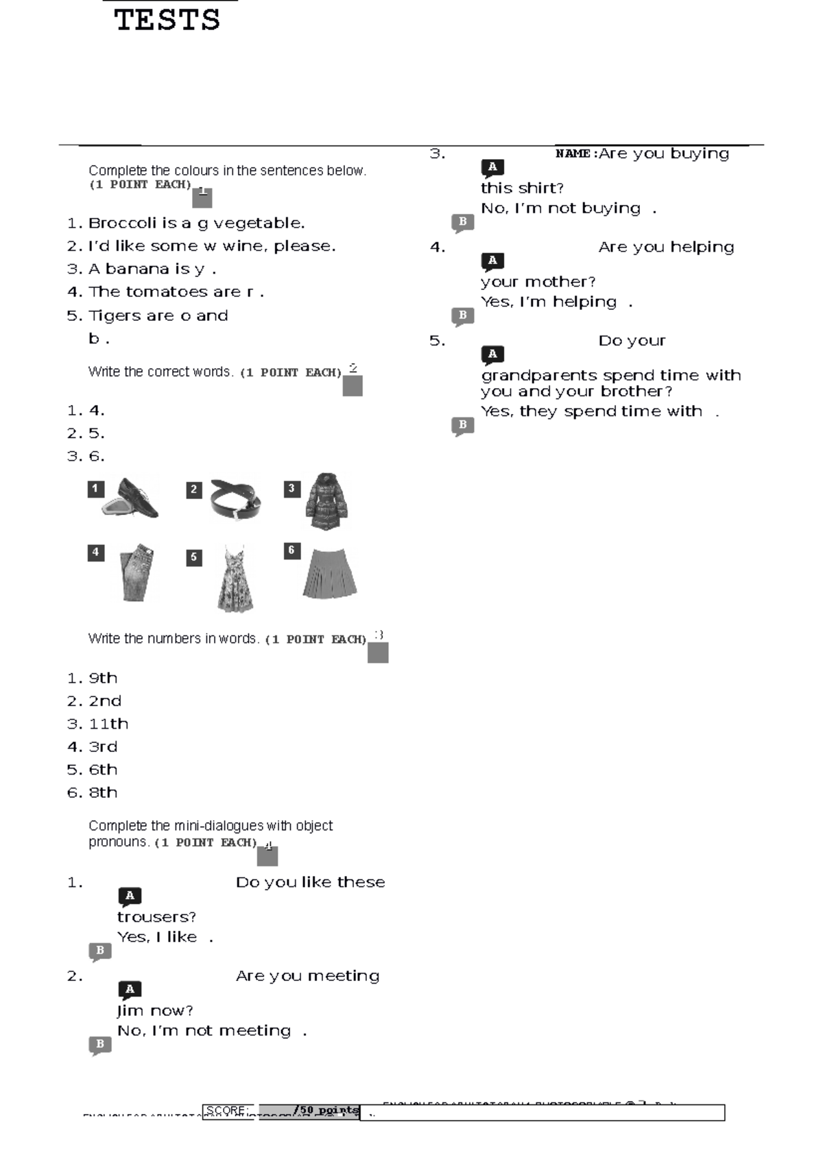 Eng Adults Today 1 TM Test U6 - Complete the colours in the sentences ...
