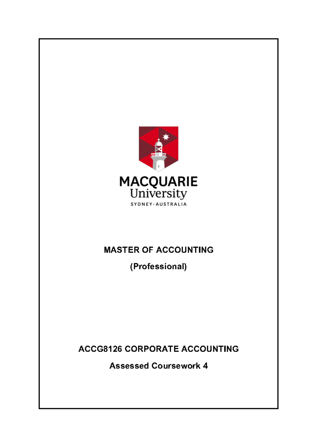 Assessed Coursework 4 S2 2020 - MASTER OF ACCOUNTING (Professional ...