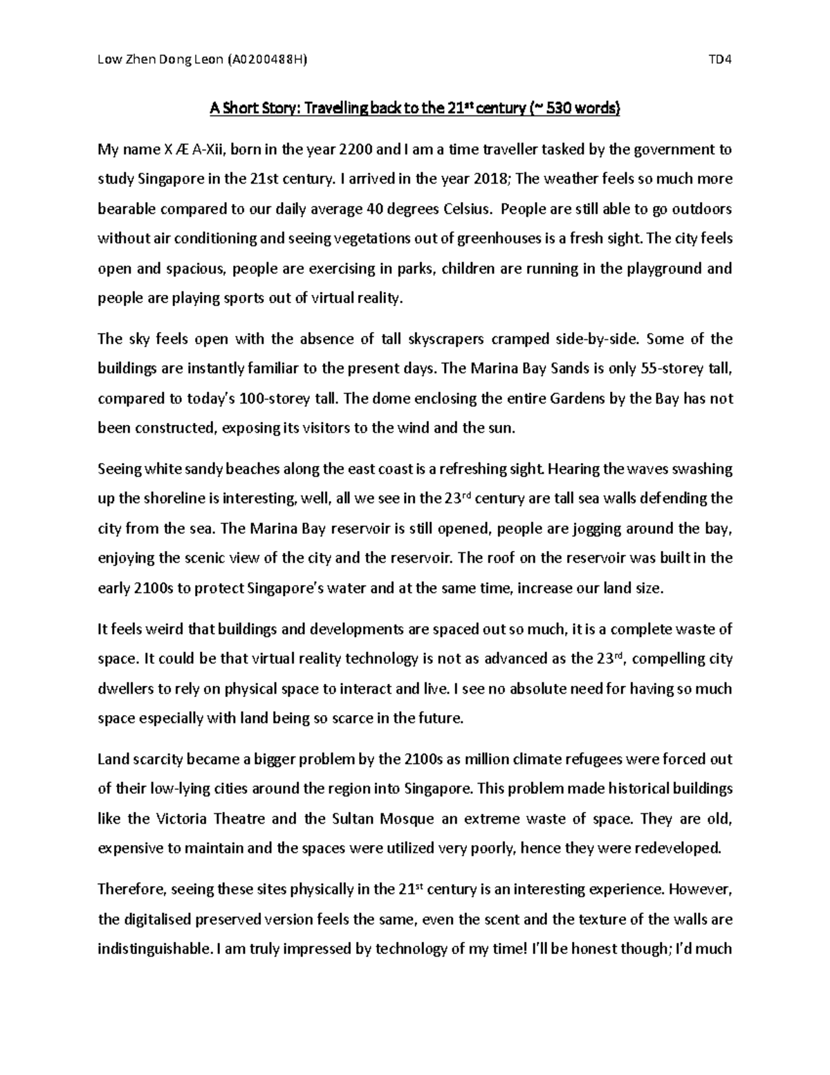 Assignment 4 - CA4 - A Short Story: Travelling back to the 21 st ...