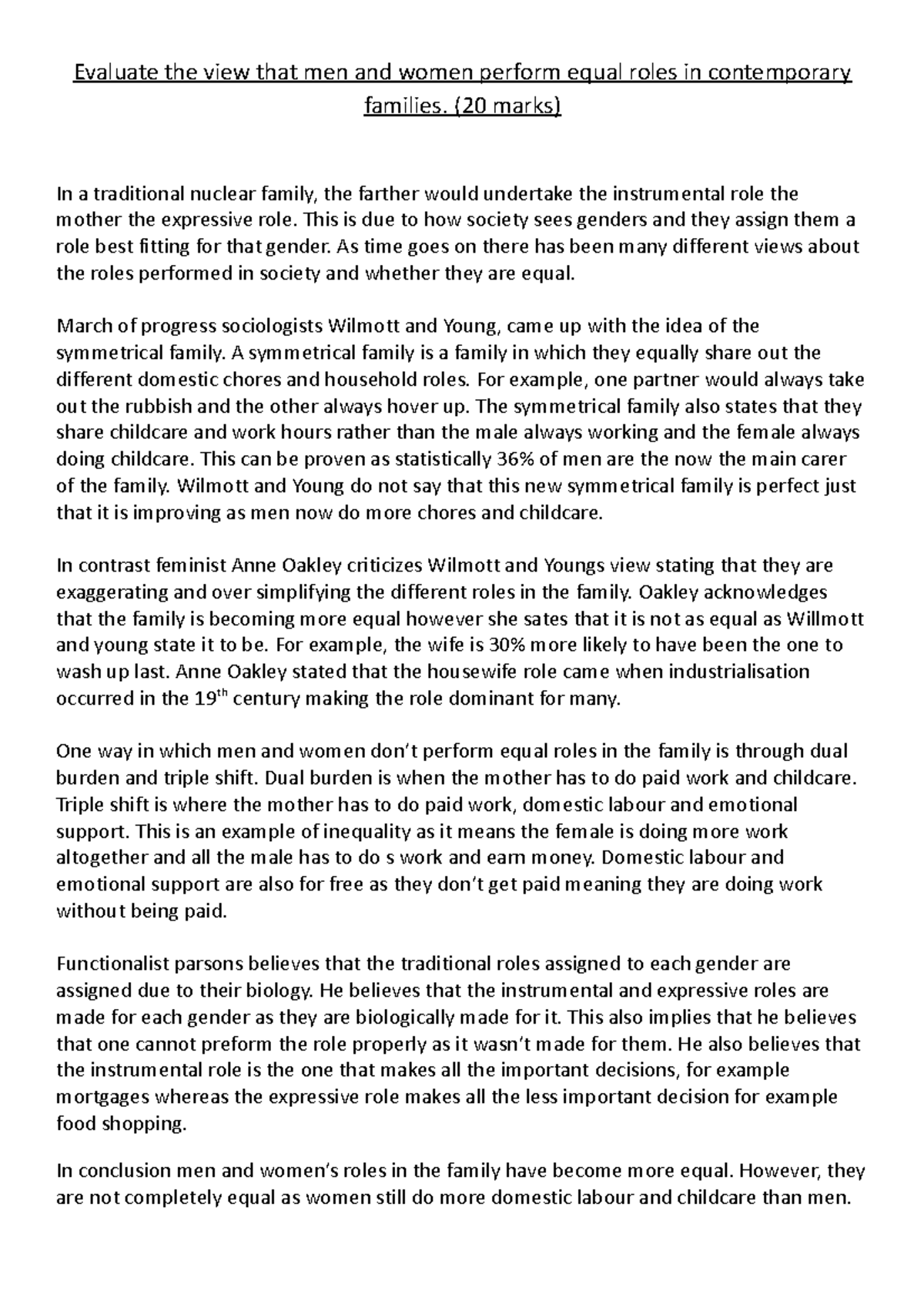 20 marker 22nd - a 20 mark essay on whether women perform equal roles ...