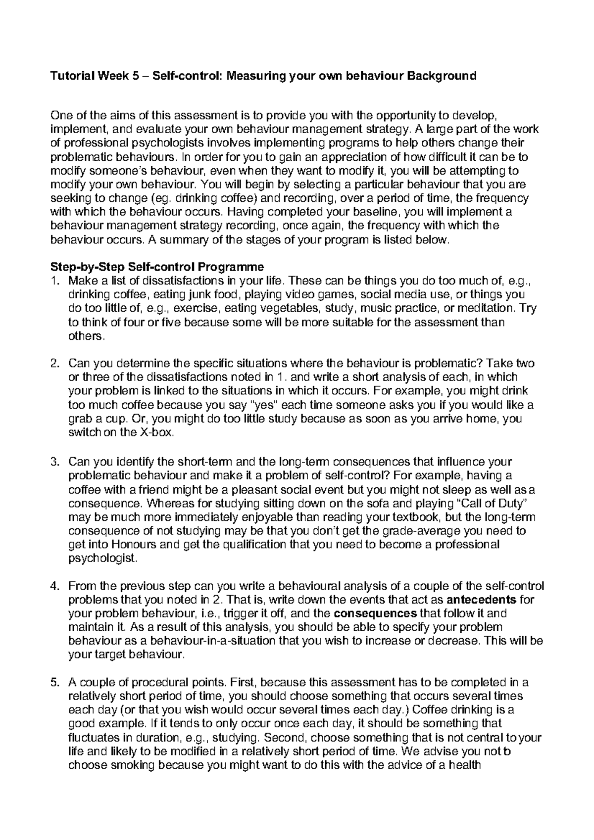 Tutorial Week 5 2022 - Lecture notes - Tutorial Week 5 3 Self-control ...