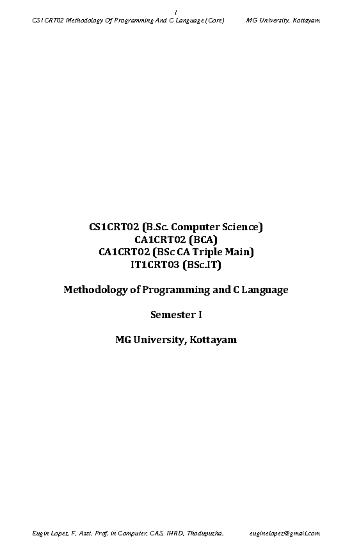 Module 1 - METHODOLOGY OF PROGRAMMING AND C LANGUAGE CS1CRT02 - CS1CRT02 Methodology Of ...