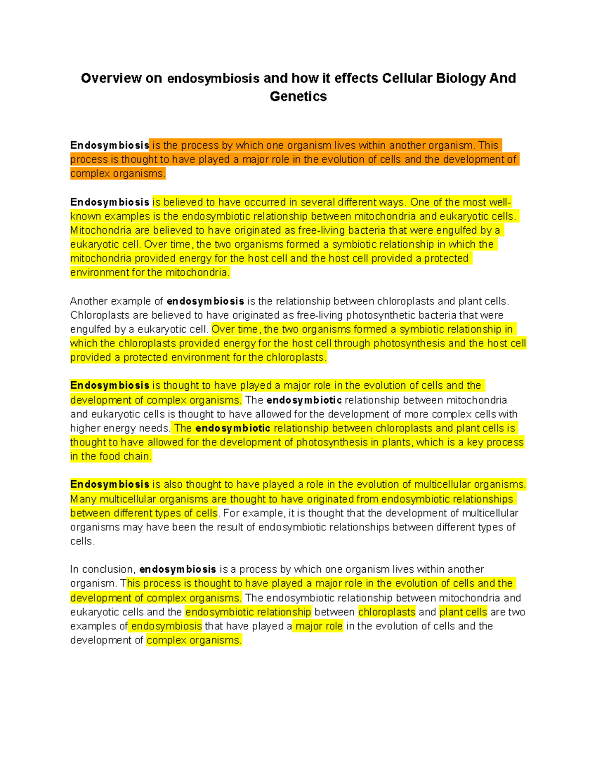 overview on Endosymbiosis - This process is thought to have played a ...