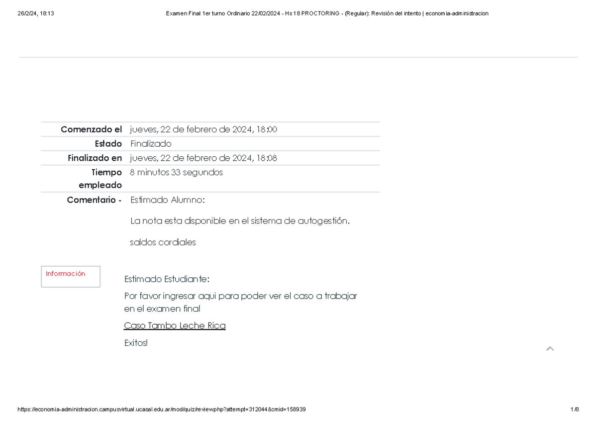 PARCIALES UNIDOS - 26/2/24, 18:13 Examen Final 1er turno Ordinario 22 ...