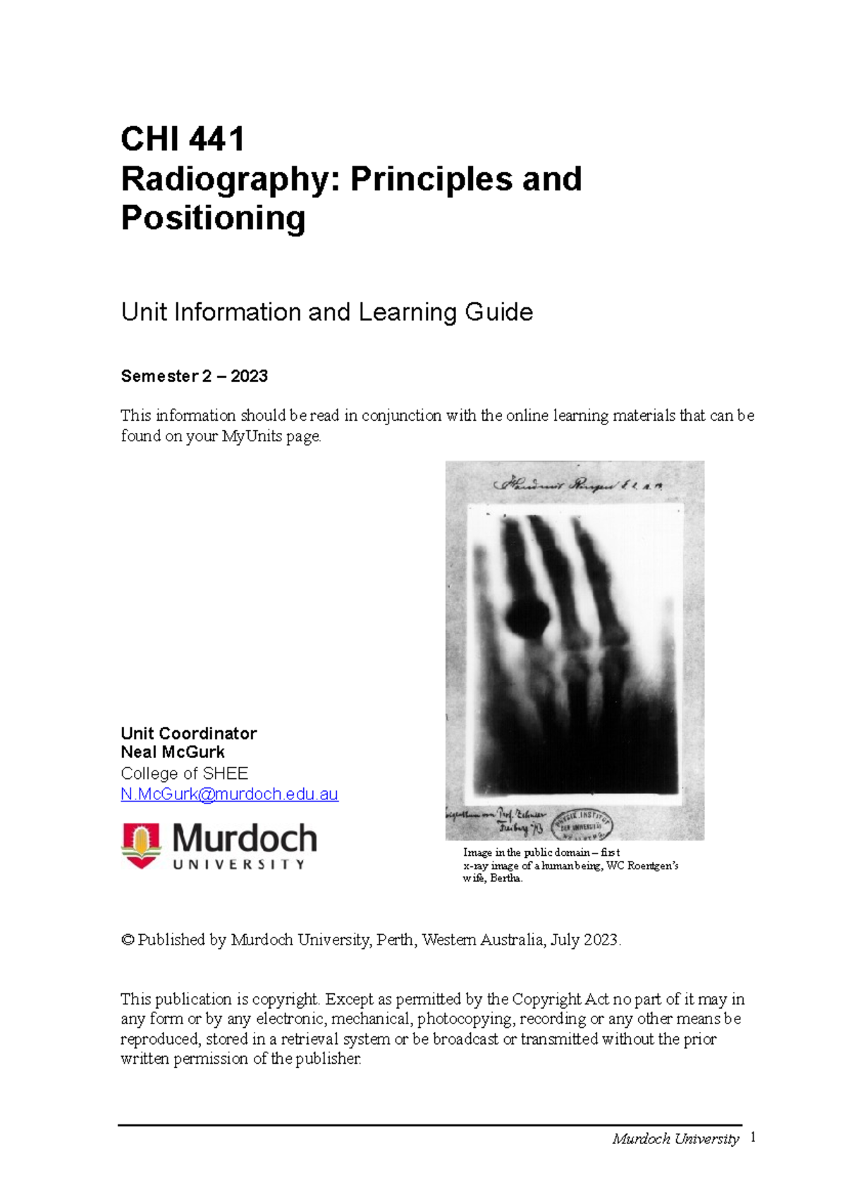 CHI 441 Unit Guide 2023 Final - CHI 441 Radiography: Principles and ...