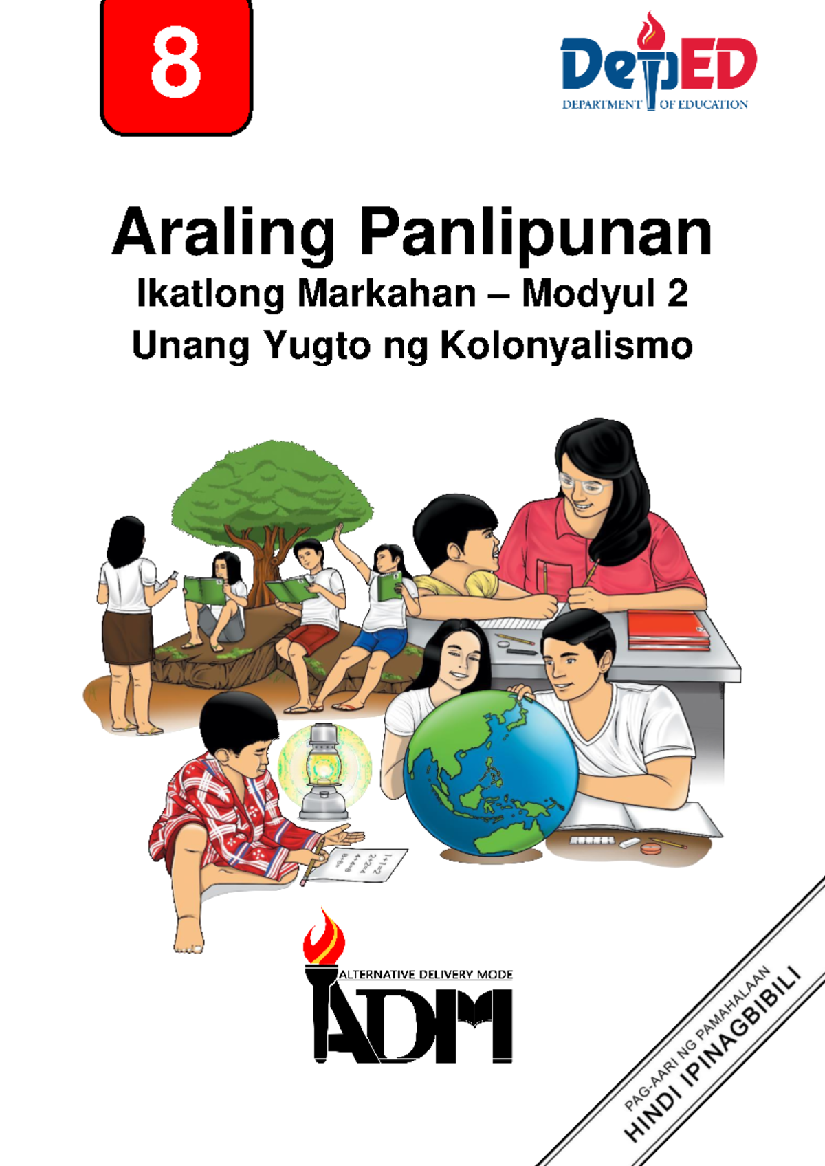 AP-8 Q3 Module-2 - Module - 8 Araling Panlipunan Ikatlong Markahan – Modyul 2 Unang Yugto ng ...