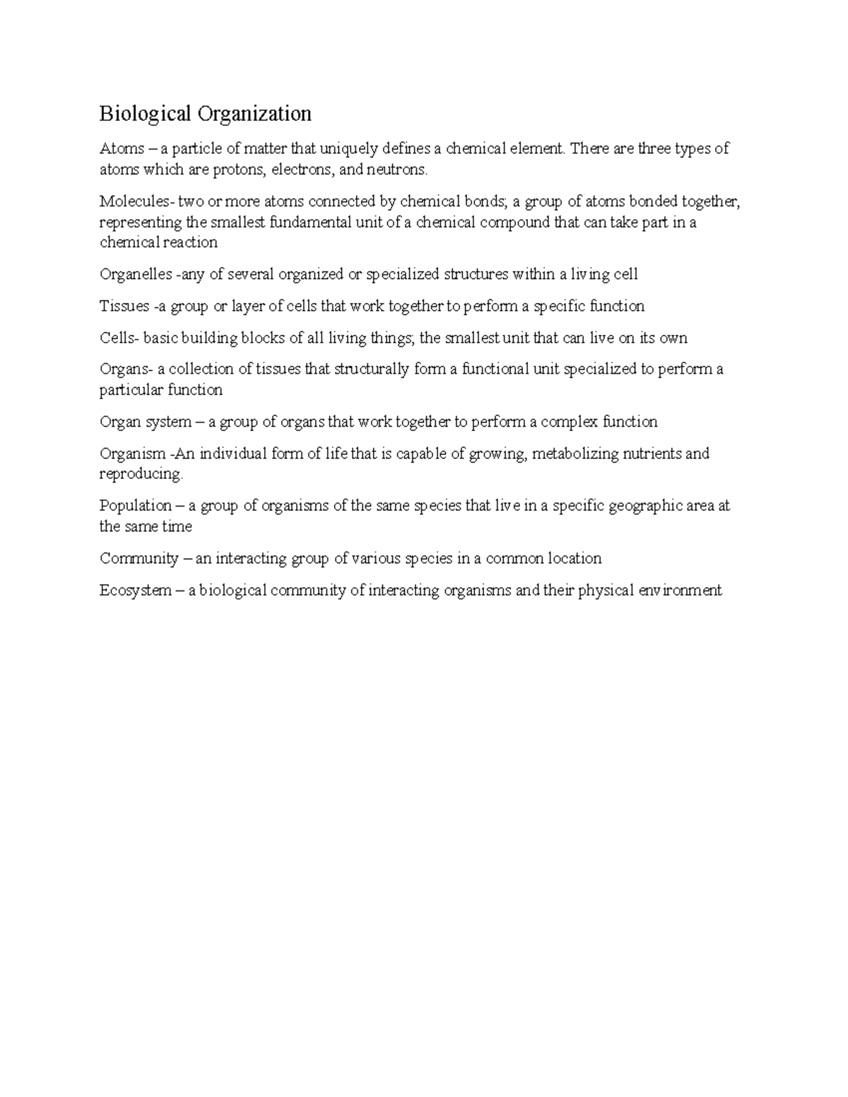 Biological organization - Biological Organization Atoms – a particle of ...