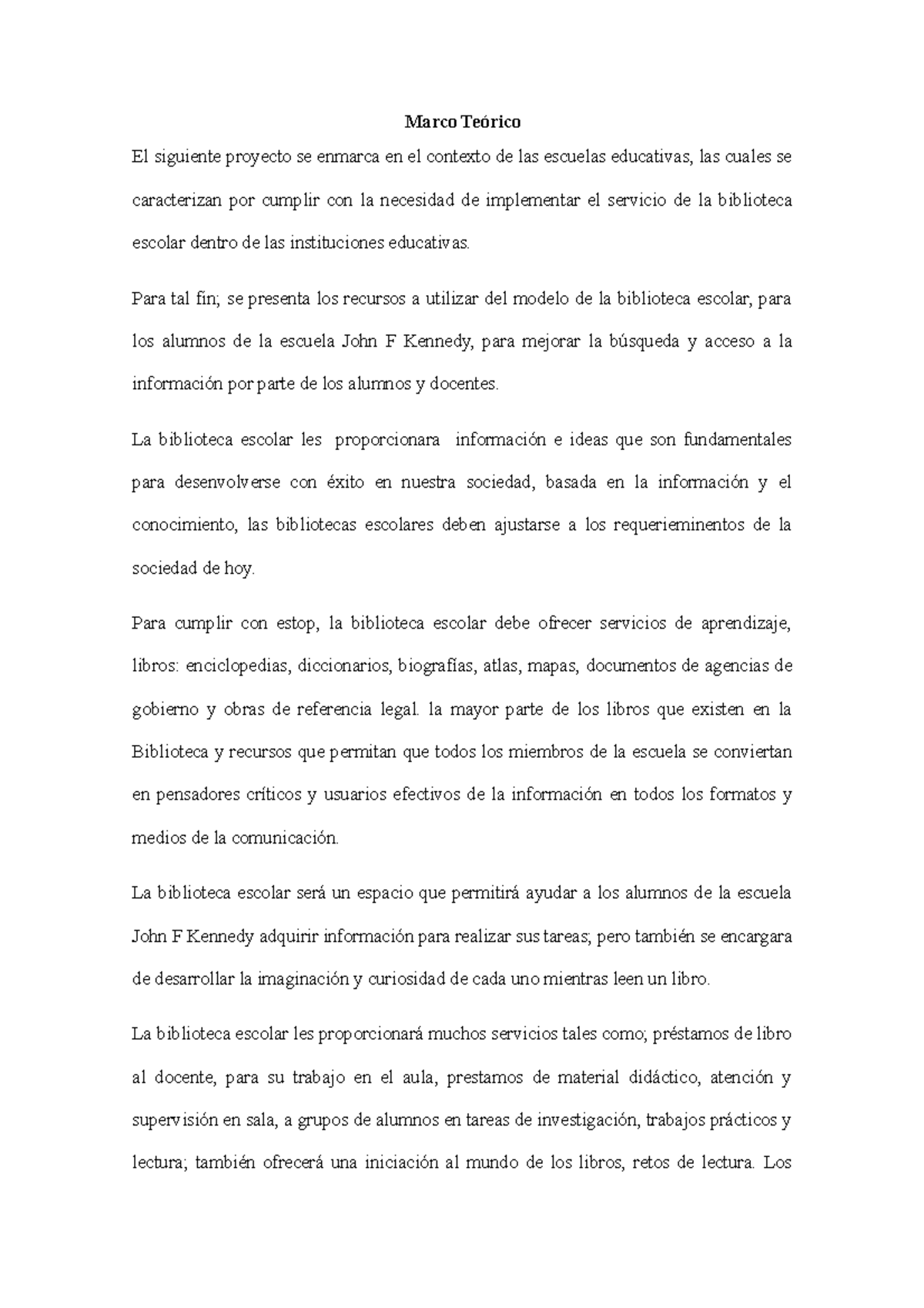 Marco Teórico - jbbmj bjmn - Marco Teórico El siguiente proyecto se ...