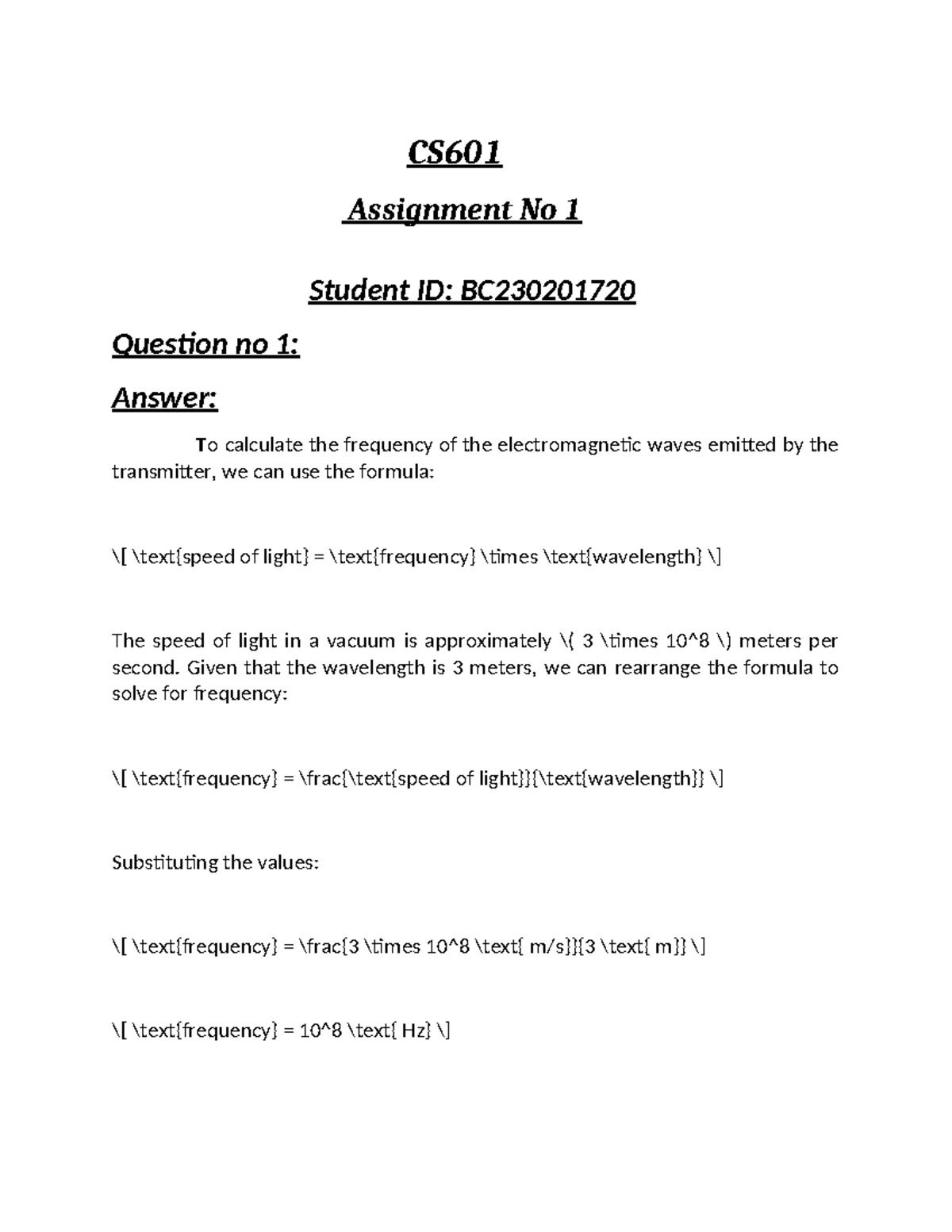 CS 601 Assignment No 1 - nothing - CS Assignment No 1 Student ID: BC Question no 1: Answer: To ...