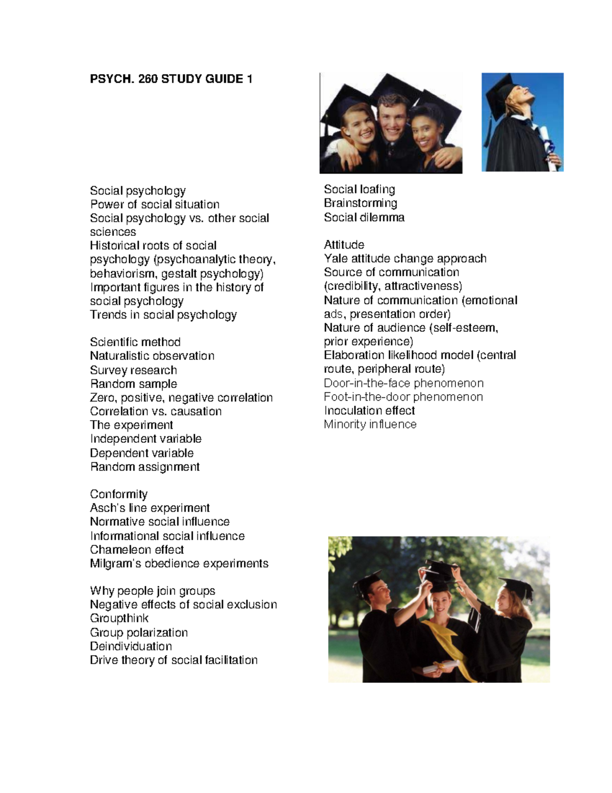 Psych 260 Study Guide 1 - PSYCH. 2 60 STUDY GUIDE 1 Social psychology Power of social situation ...