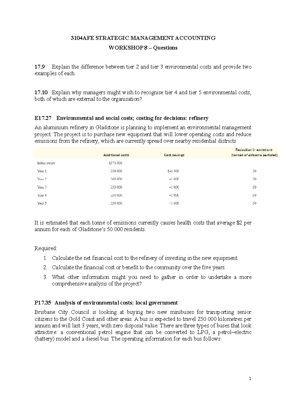Workshop 8 questions(1) - 3104AFE STRATEGIC MANAGEMENT ACCOUNTING ...
