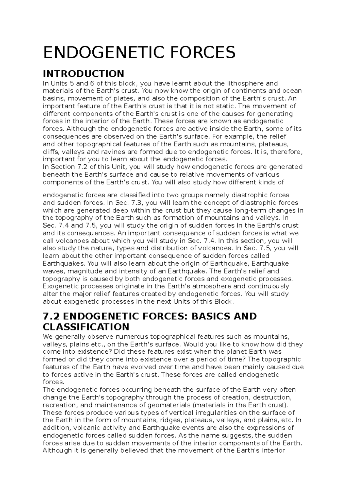 Endogenetic Forces - ENDOGENETIC FORCES INTRODUCTION In Units 5 and 6 ...