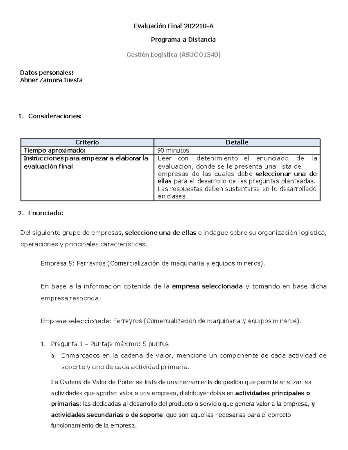 Evaluacion Final-Gestion Logistica - Datos personales: Abner Zamora ...