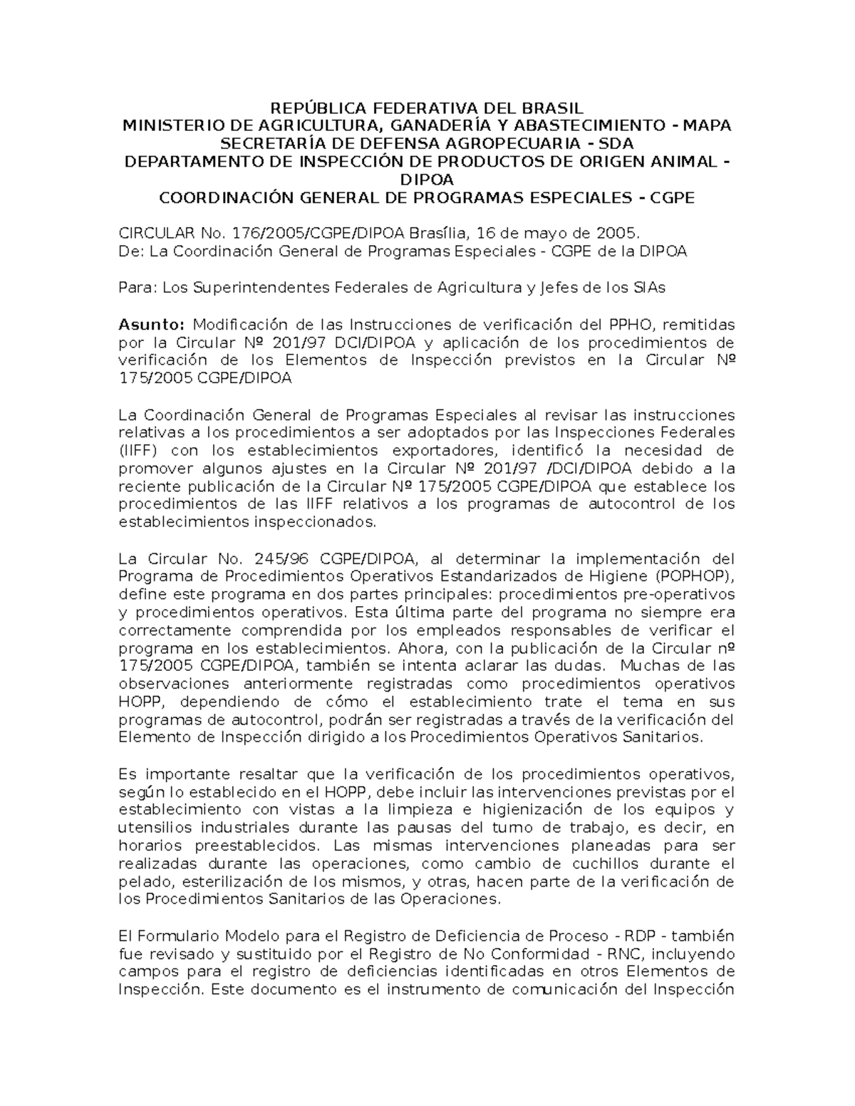 Circular No. 176 2005 CGPE Dipoa - REPÚBLICA FEDERATIVA DEL BRASIL ... Circular No. 176 2005 CGPE Dipoa - REPÚBLICA FEDERATIVA DEL BRASIL ...
