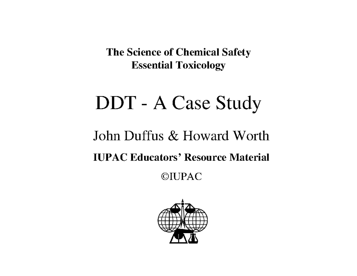 DDT - All about DDT. - DDT - A Case StudyJohn Duffus & Howard Worth ...