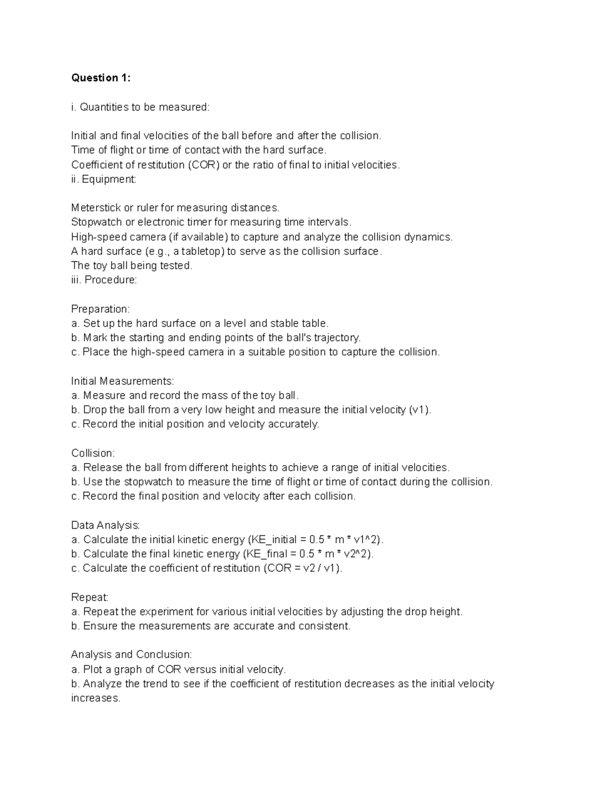 Module 5 FRQ practice - Question 1: i. Quantities to be measured: Initial and final velocities ...