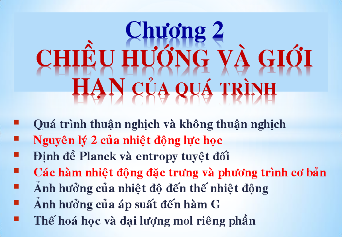 Bai giang hoa ly Ch 2 - Summary Hóa Lý Hóa Keo - Quaù trình thuaän nghòch vaø khoâng thuaän ...