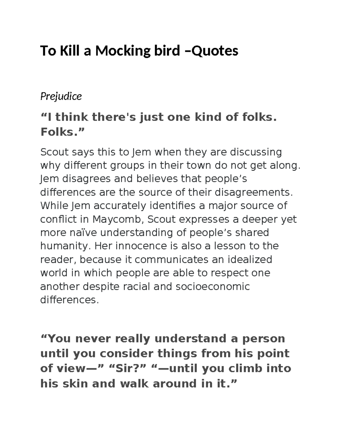 To Kill a Mocking bird - Folks.” Scout says this to Jem when they are ...