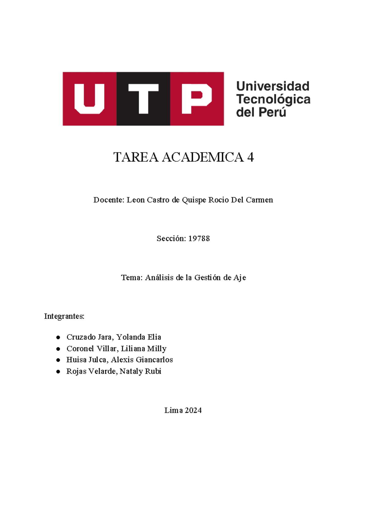 TA4 - Calidad Total - Grupo 03 - TAREA ACADEMICA 4 Docente: Leon Castro ...