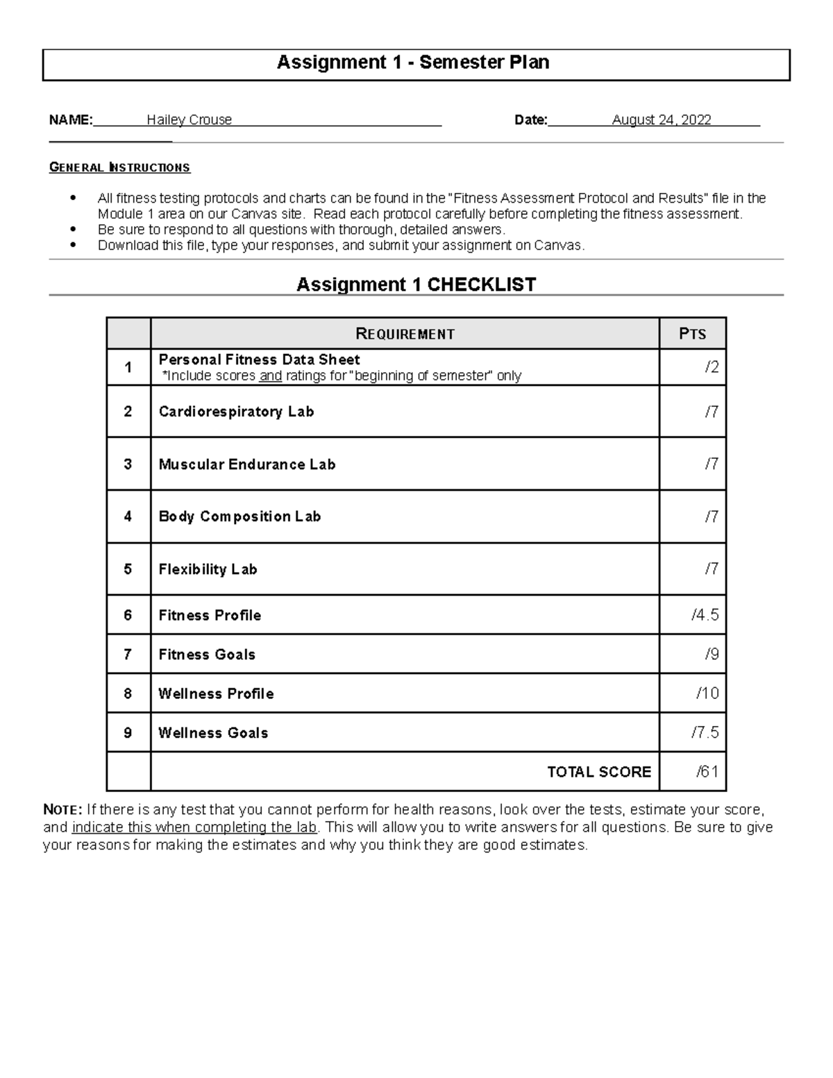 KIN100 Assignment 1 - Assignment 1 - Semester Plan NAME: Hailey Crouse ...