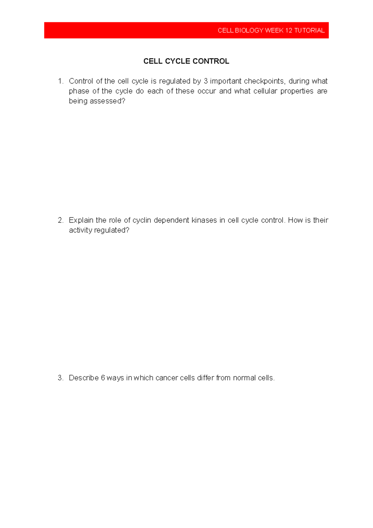 Wek 12 Tutorial Questions 211 - BMED11-204 - CELL BIOLOGY WEEK 12 ...