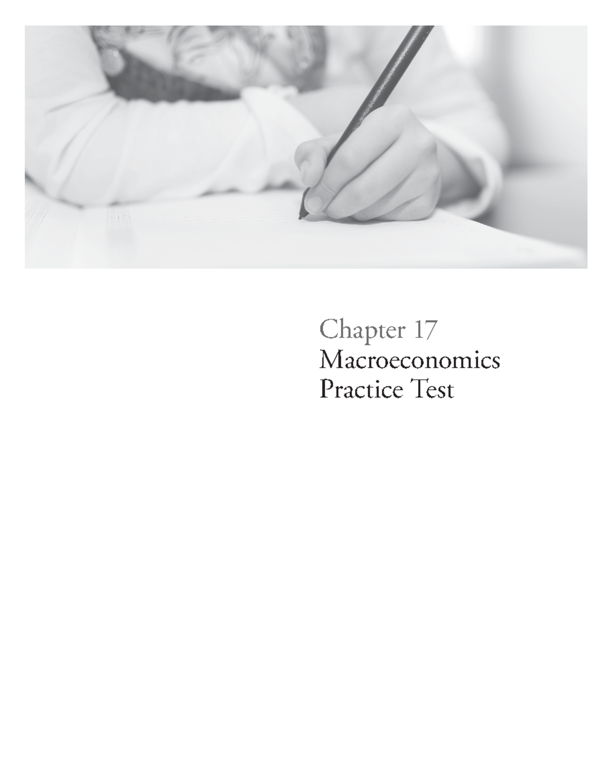 Macroeconomics Practice Test - Chapter 17 Macroeconomics Practice Test ...