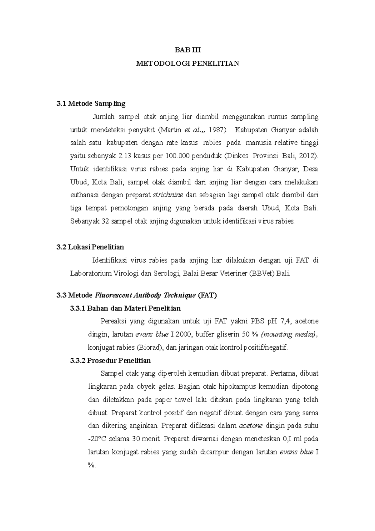 Bab 3 Metode screening dan confirm - BAB III METODOLOGI PENELITIAN 3 Metode Sampling Jumlah ...