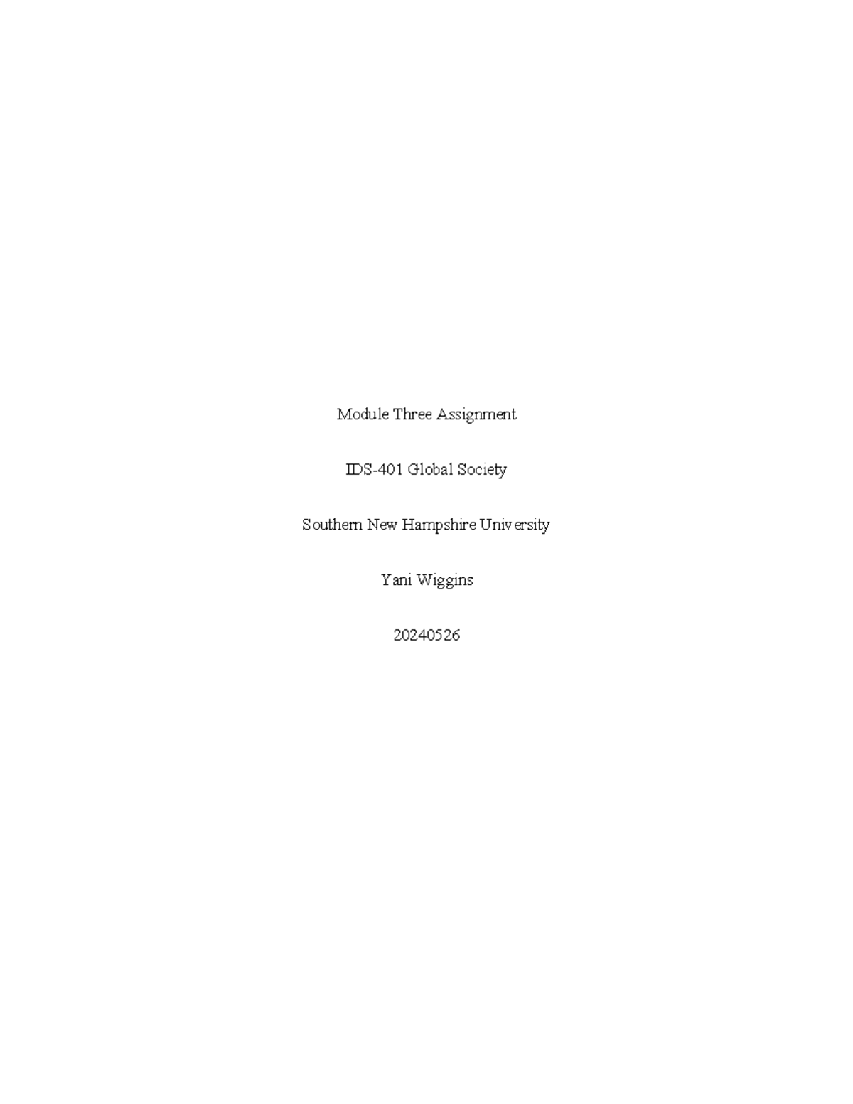 Module Three Assignment - Module Three Assignment IDS-401 Global ...