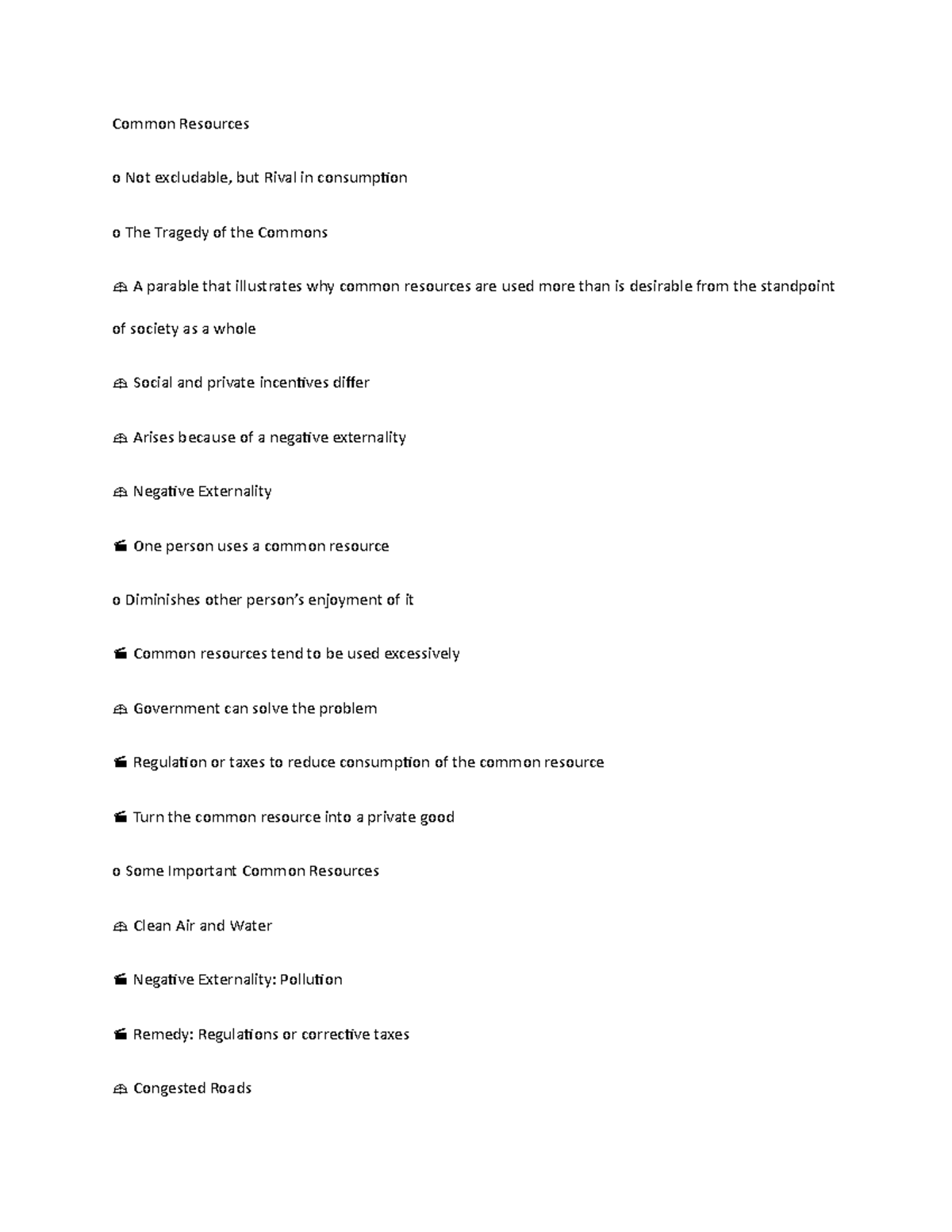 Chapter 11 Cont. - Common Resources - Common Resources o Not excludable ...